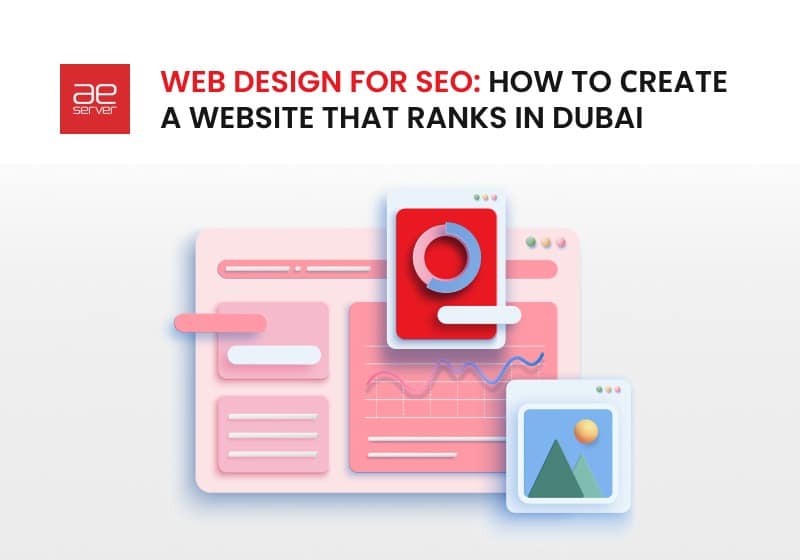 SEO Web Design: Ranking Websites in Dubai