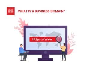 What is a Business Domain Name? — AEserver Domains and Hosting UAE