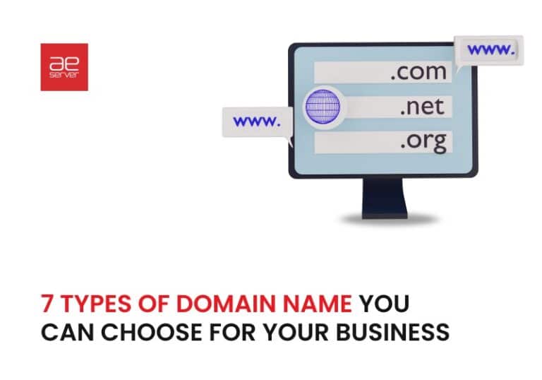 Choose the Perfect Domain: Top 7 Business Domain Types